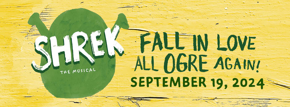 SHREK: THE MUSICAL :: Berglund Center