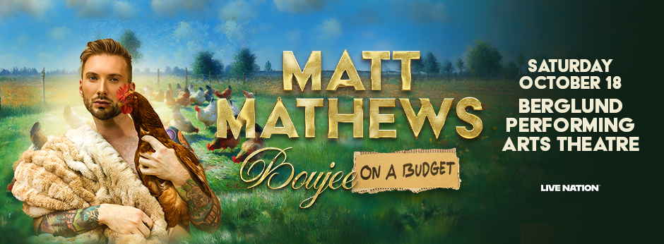 MATT MATHEWS :: Berglund Center