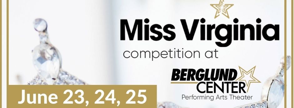 Miss Virginia :: Berglund Center