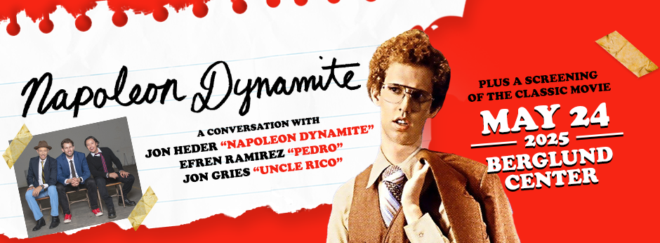 "Napoleon Dynamite LIVE!" 20th Anniversary Celebration :: Berglund Center