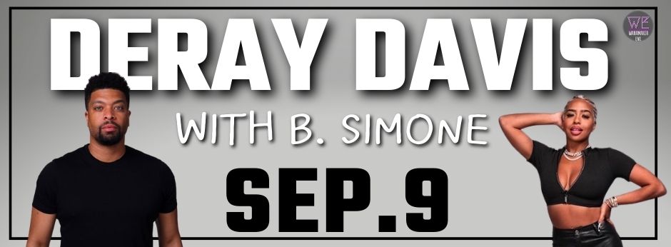 DeRay Davis With B. Simone-CANCELED :: Berglund Center